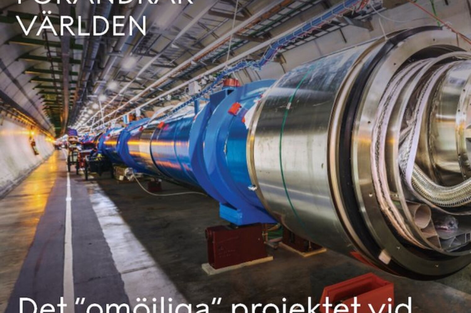 118. Det ”omöjliga” projektet vid CERN – med Sara Strandberg - Nobel ...
